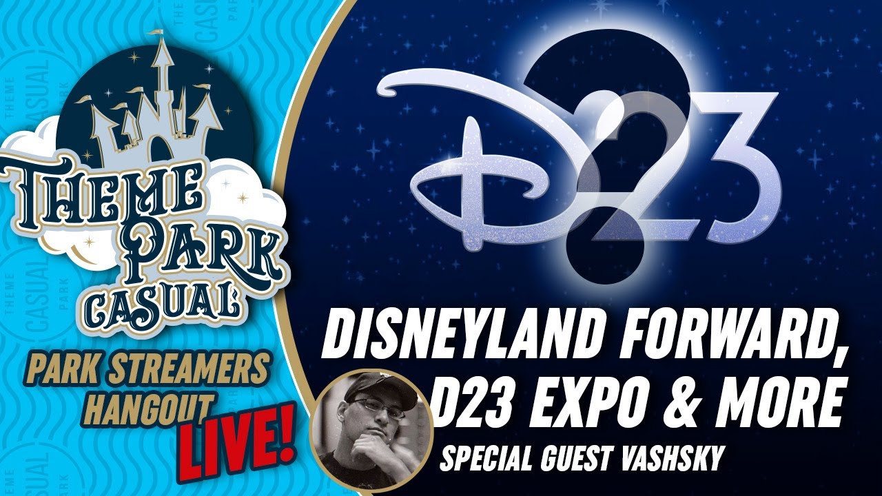 Park Streamers Hangout | DisneylandForward, D23 Expo, New Turnstiles at ...