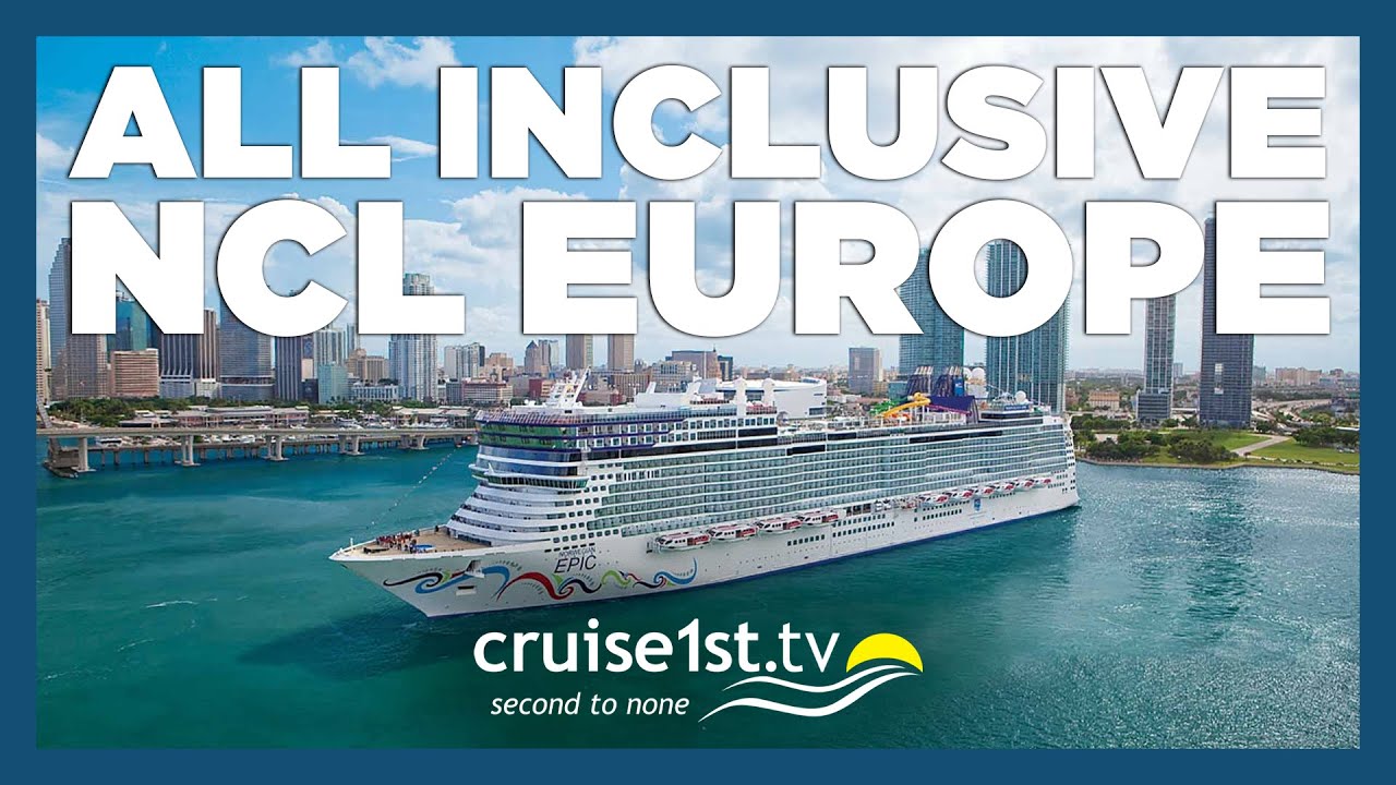 All Inclusive NCL European Escapes | Cruise1st - YouTube