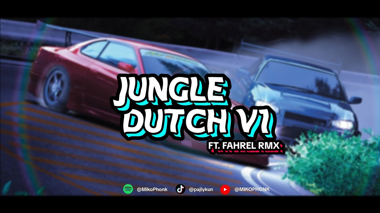 SOUND JJ JUNGLE DUTCH V1 - FEAT. FAHREL RMX - YouTube