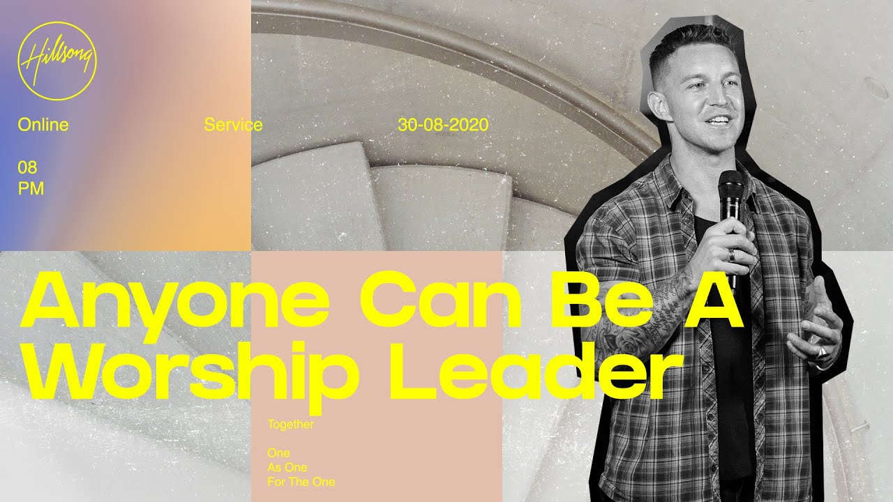 Anyone can be a worship leader | Dan Blythe - YouTube