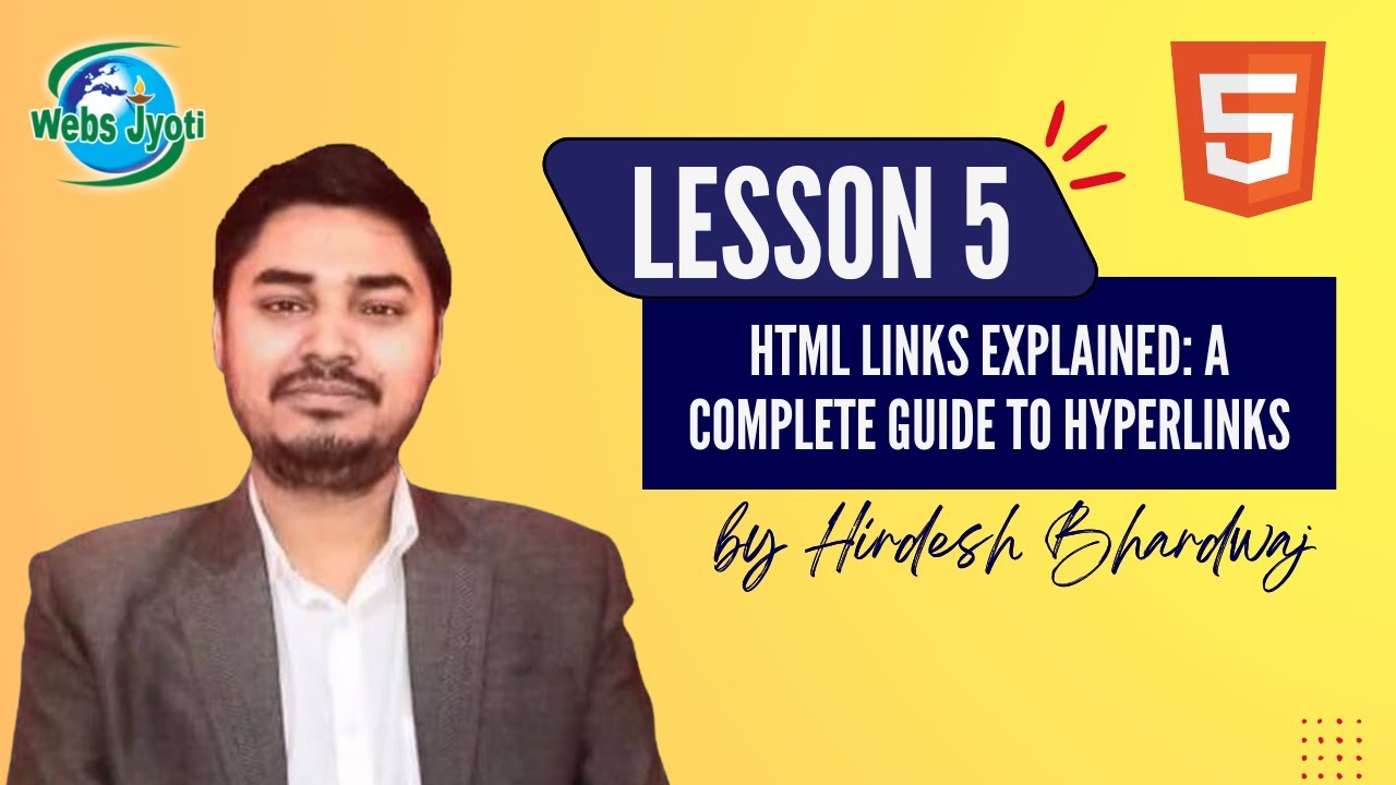 Lesson 5: HTML Links Explained: A Complete Guide to Hyperlinks with ...