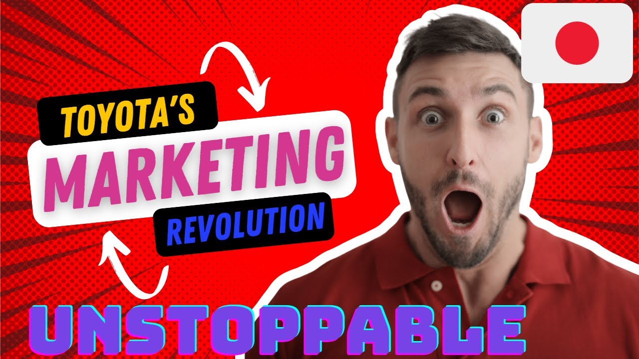 "Revolutionizing the Road: Toyota's Unstoppable Marketing Strategies ...