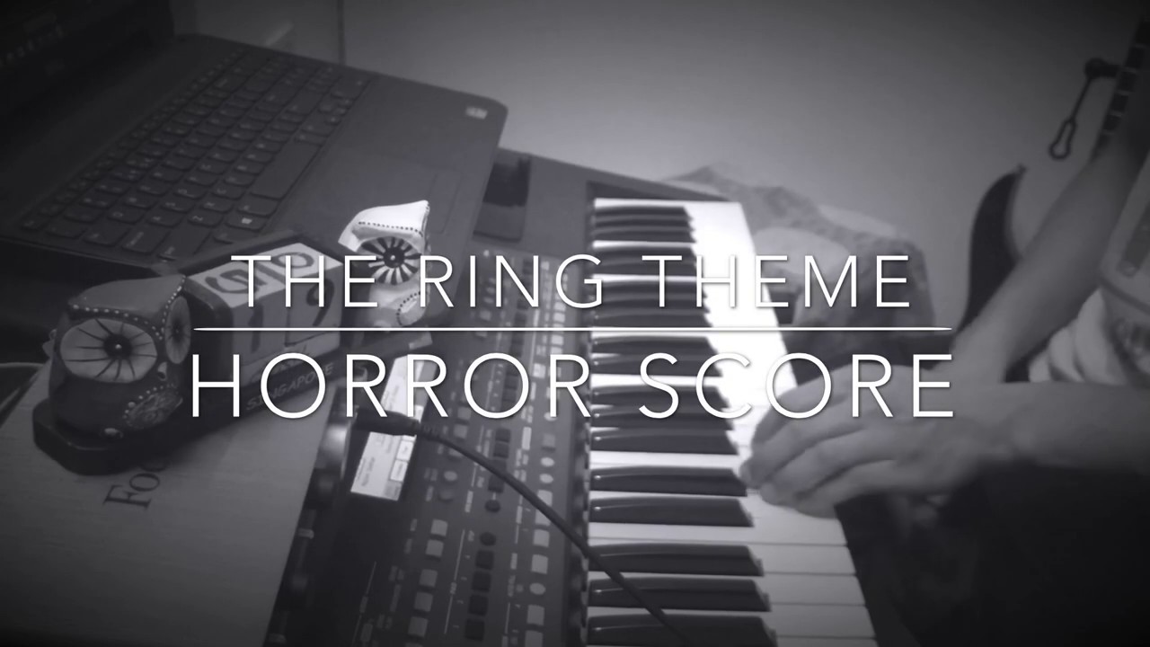 The Ring Theme / Horror Film Score - YouTube