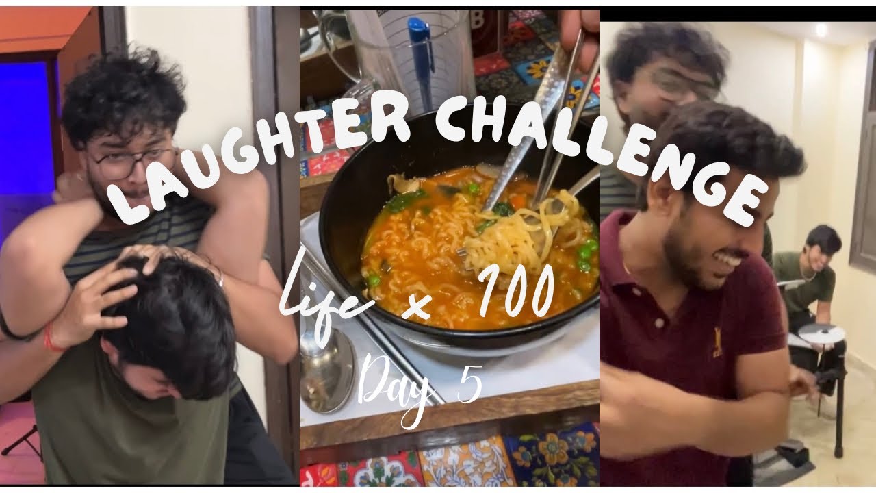 Laughter Challenge | Day 5 Life x 100 | @anujrehanmusic @sanyamjhangra ...