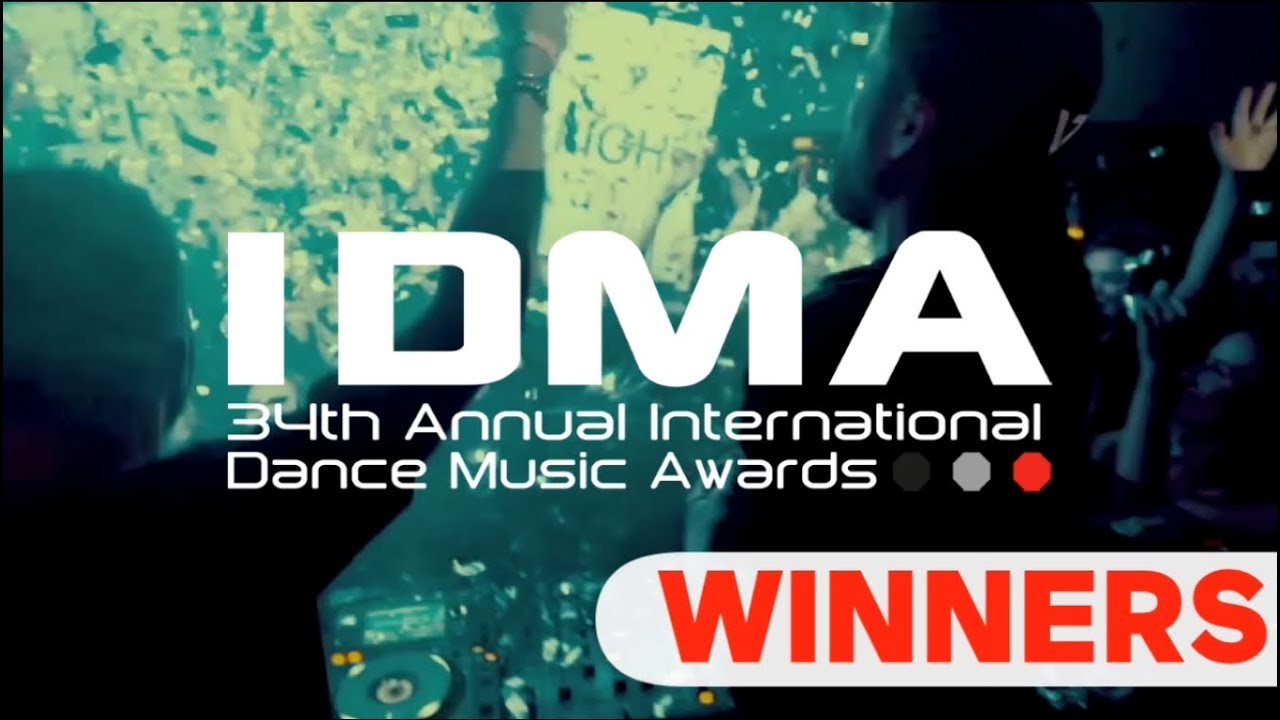 IDMA 2020 - Winners (34th International Dance Music Awards) - YouTube