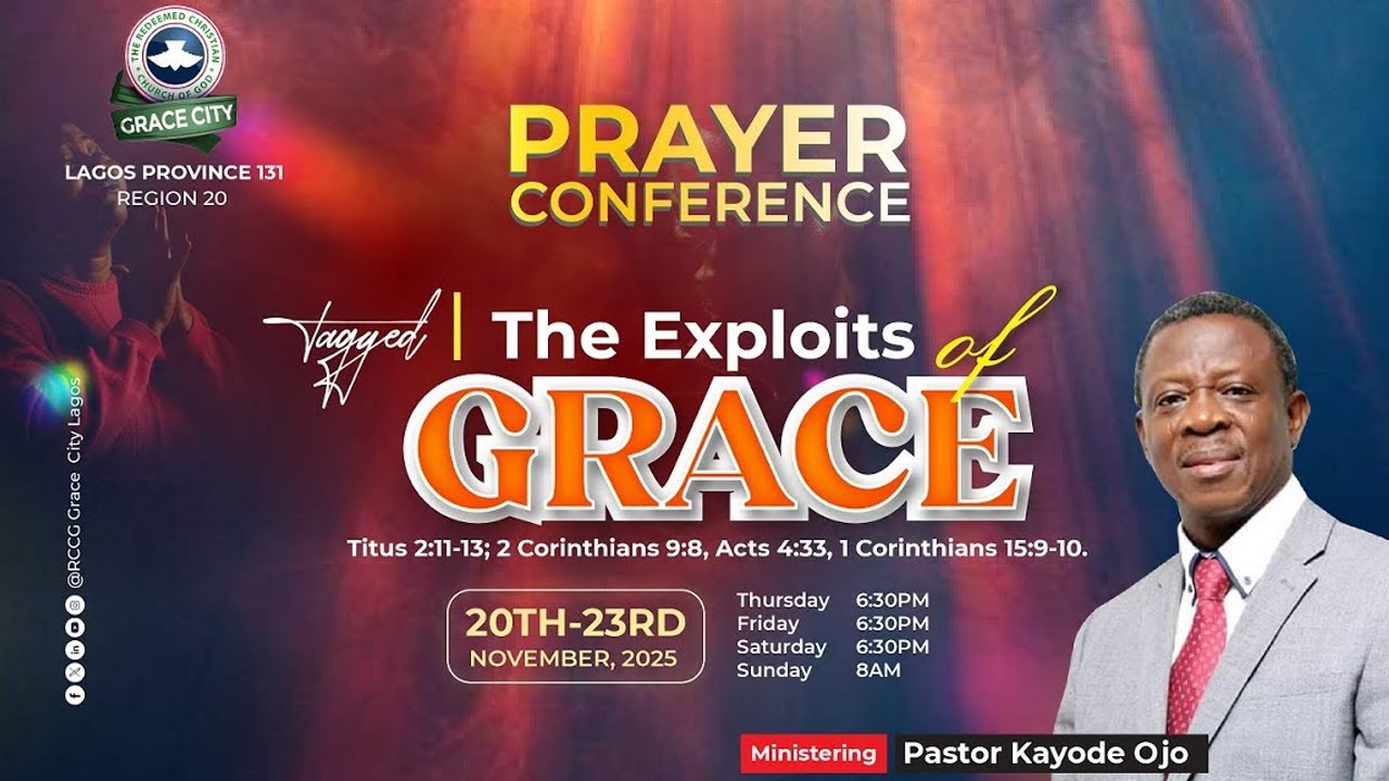 THE EXPLOITS OF GRACE || PRAYER CONFERENCE DAY 3 || RCCG GRACE CITY ...