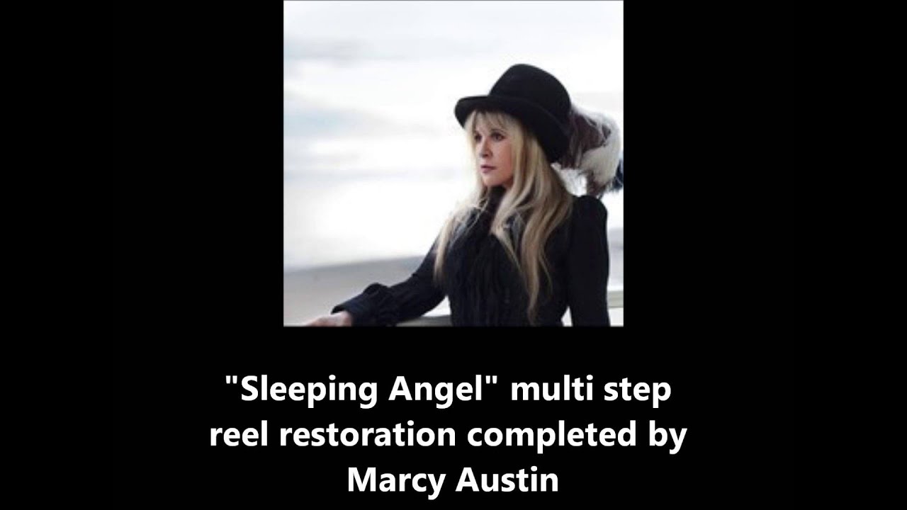Stevie Nicks-Sleeping Angel-Pro Restore by Marcy Austin - YouTube