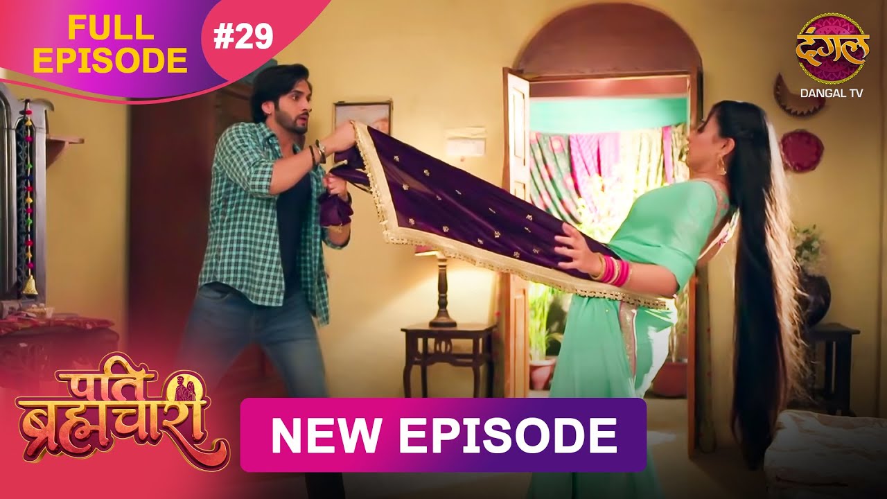 Pati Brahmachari | Full Episode 29 | 20 June 2025 | Full HD #Newepisode ...