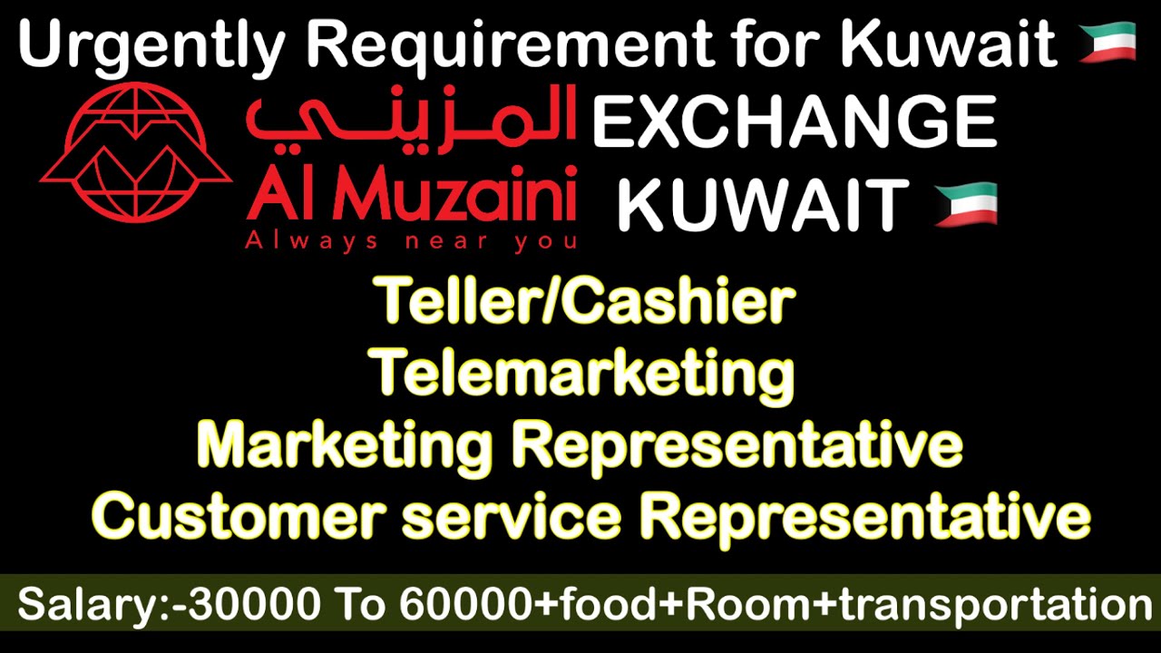 AL Muzaini Exchange Kuwait 🇰🇼 Hiring for Staff - YouTube