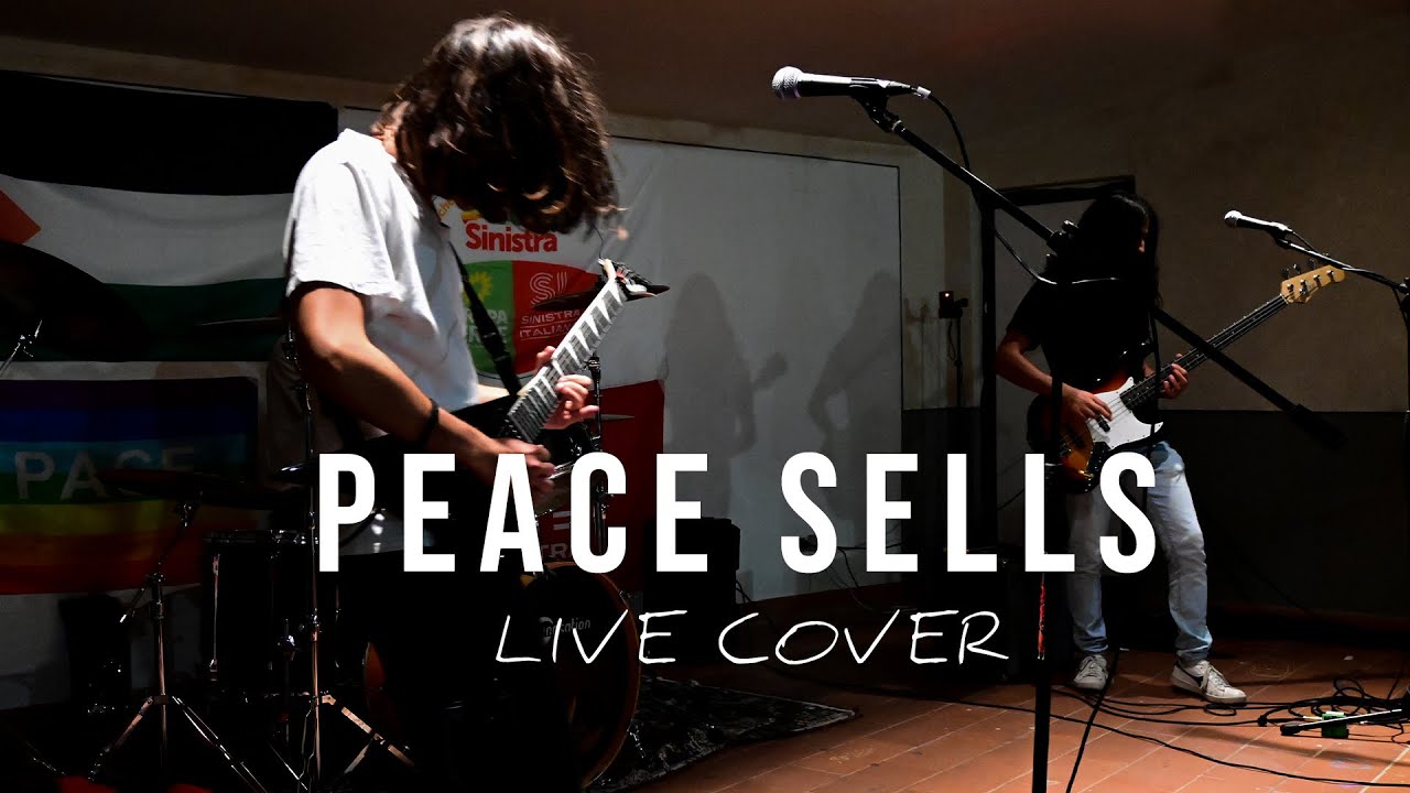 PEACE SELLS "Live Cover" - YouTube
