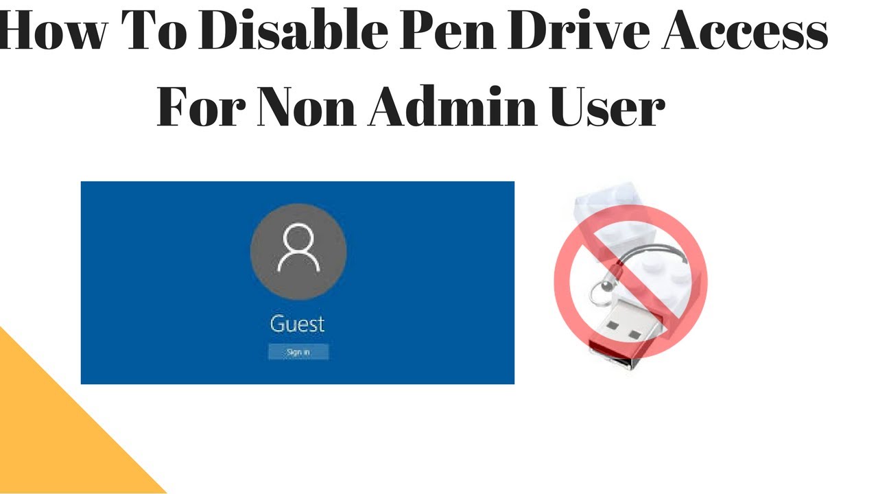 how to disable pen drive access for non admin user - YouTube