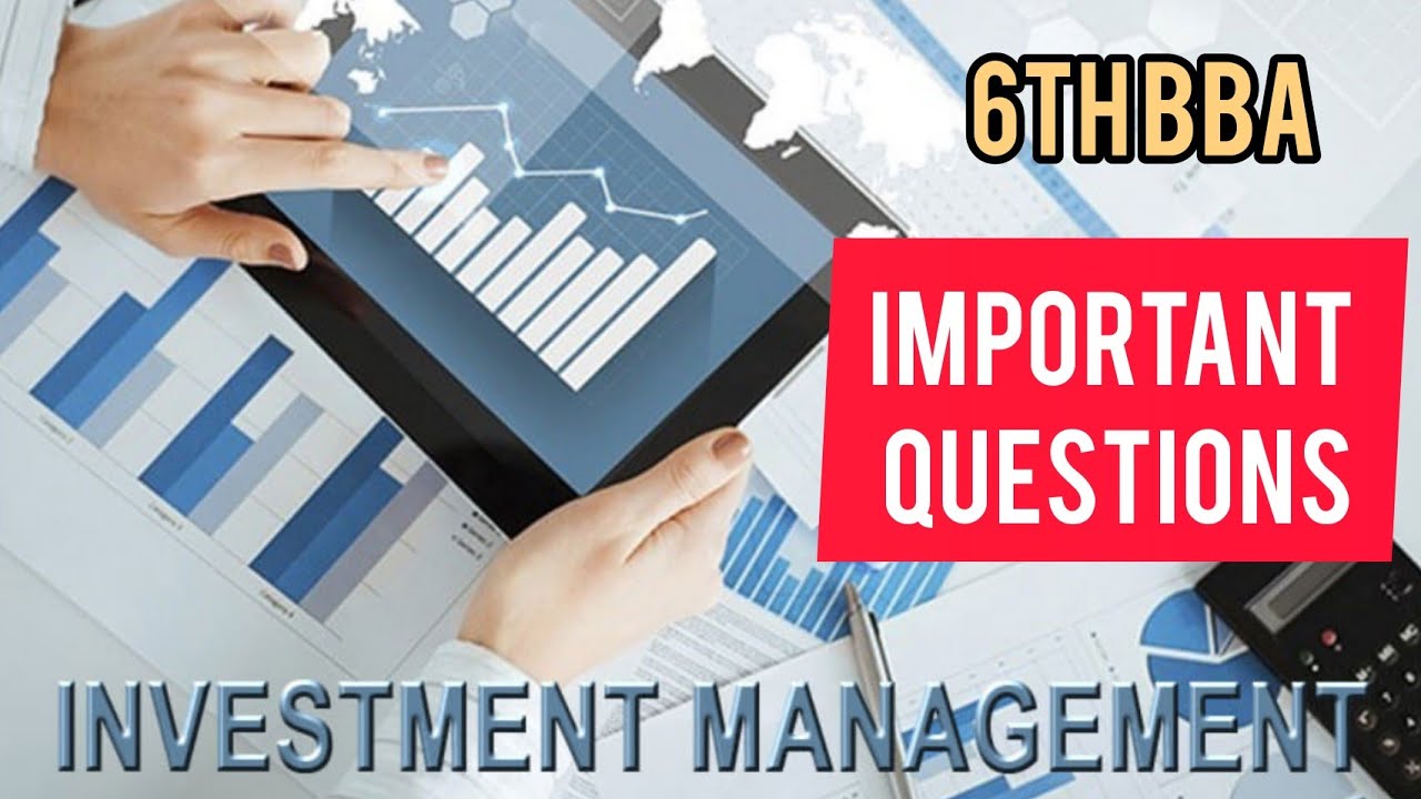 6th BBA/Investment Management/Important Questions - YouTube