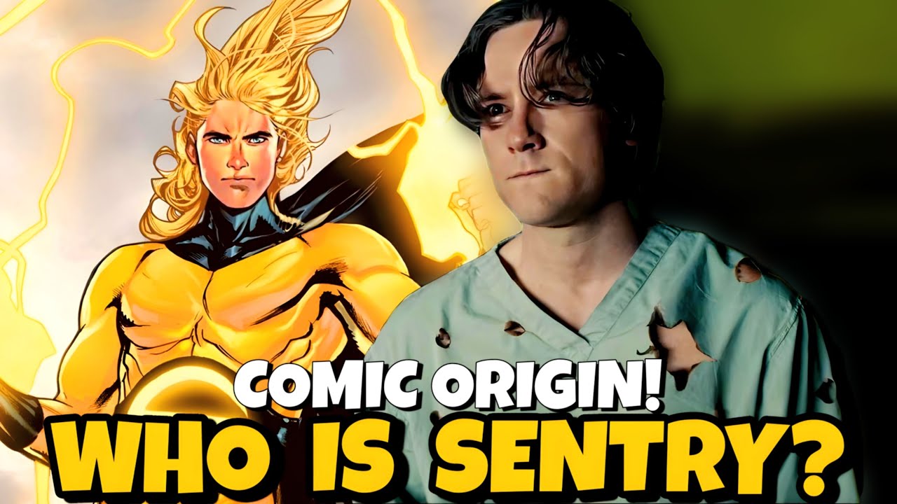 Who is Sentry? INSANE Comic Origin: Thunderbolts Most Dangerous Threat ...