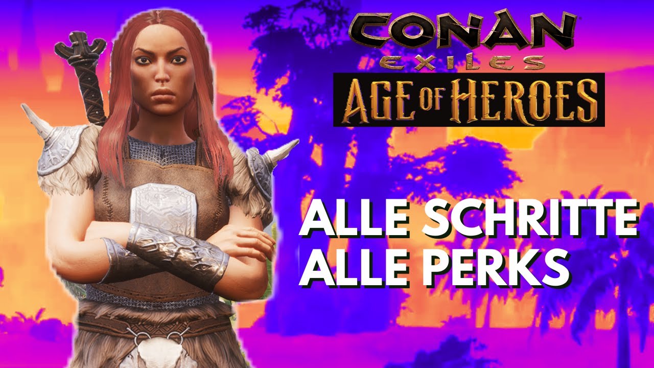 FREYA Wie du die richtigen Perks erhälst | Age of Heroes | Conan Exiles ...