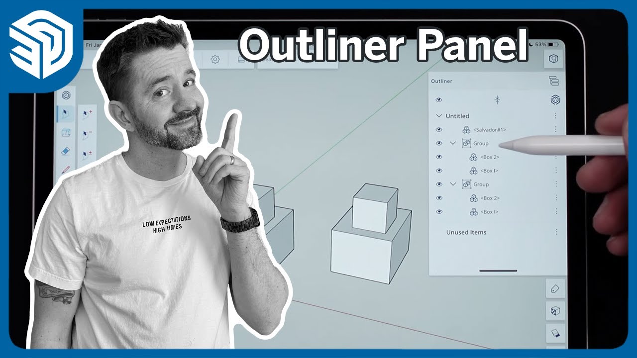 Outliner Panel - SketchUp for iPad Square One - YouTube