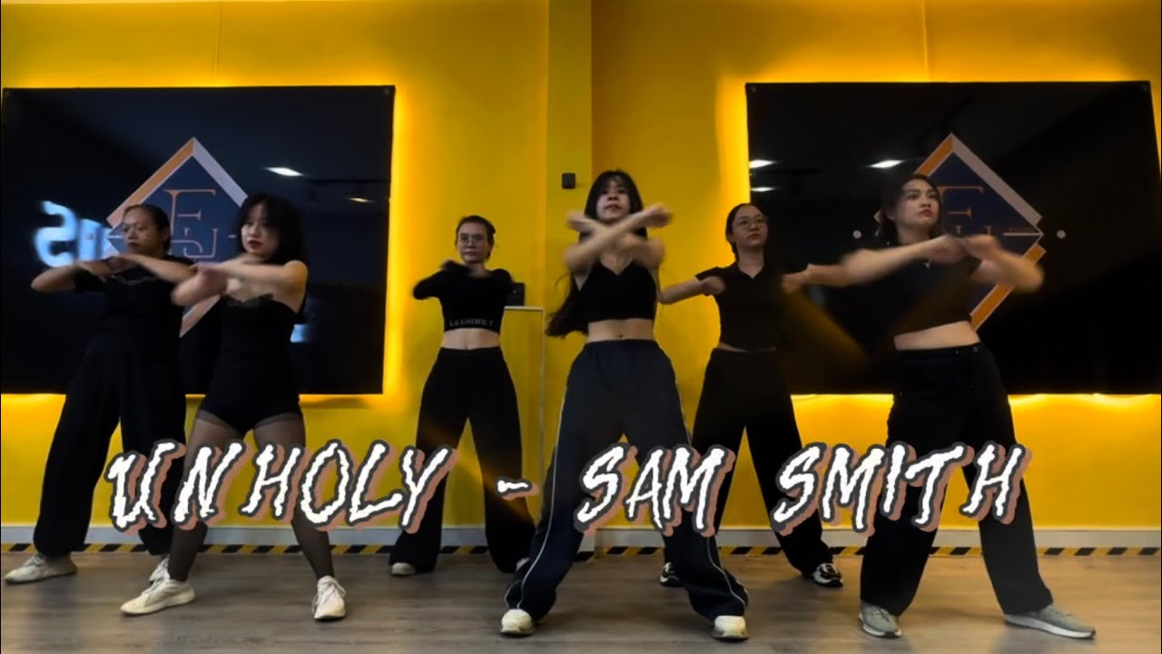 Unholy - Sam Smith ( Dance by Fus's Class) - YouTube
