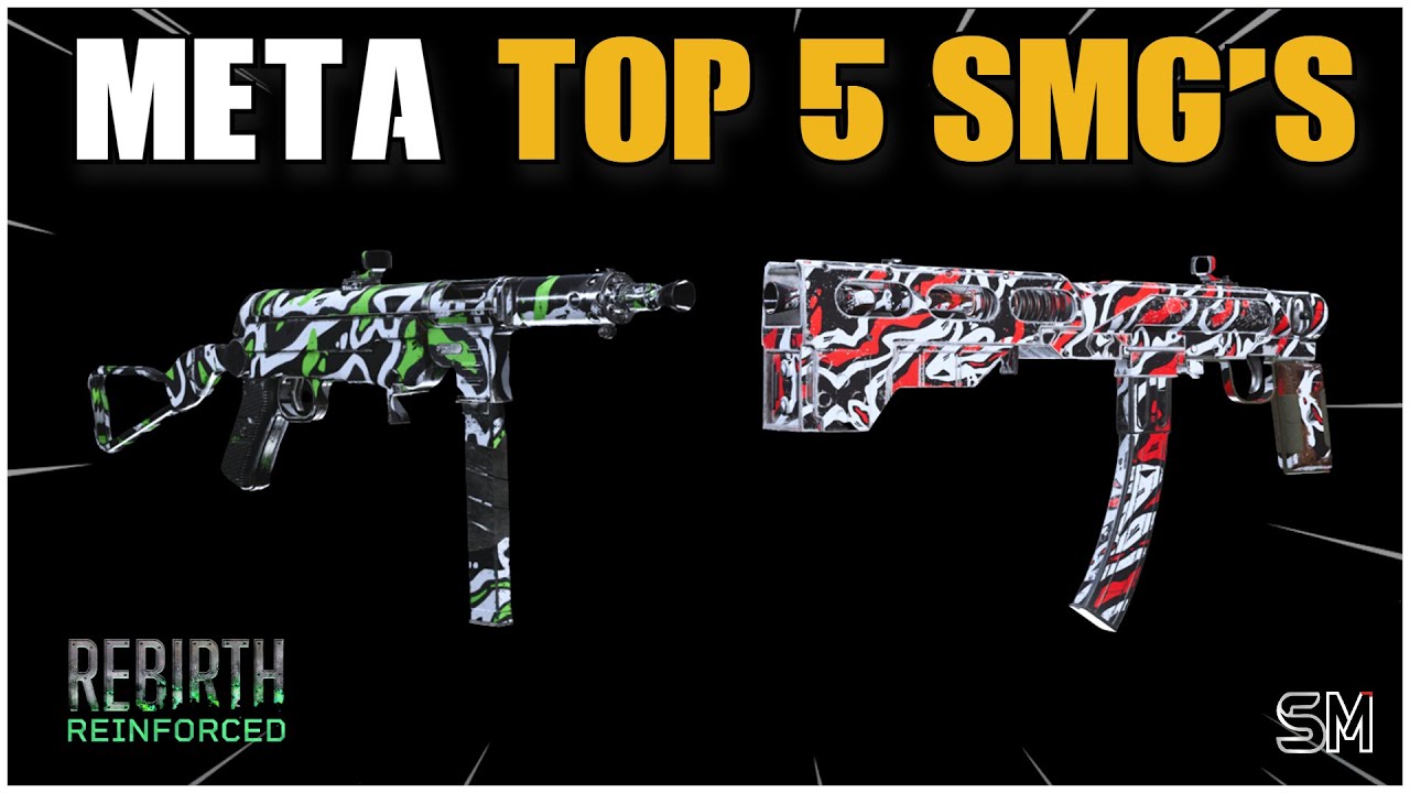 Best Rebirth META Right Now 🧨 Top 5 SMG Loadouts (Rebirth Close Range ...