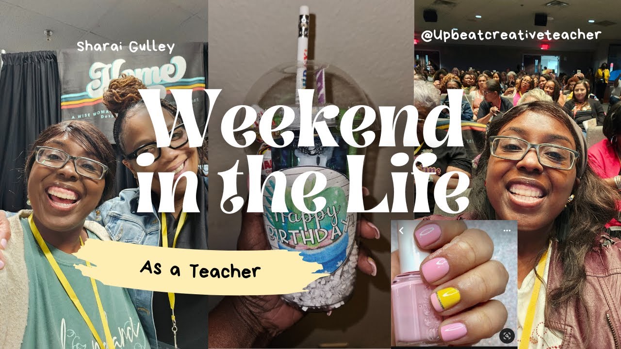 Weekend in the Life of a Teacher-Shopping, Manicure, Conference, and ...