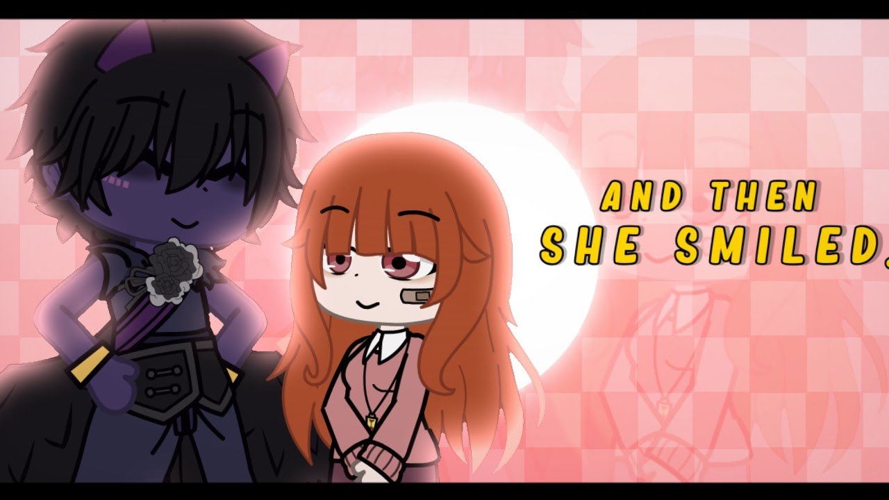 And then she smiled // MEME // Ft: Xiphos and Kat // OoO - YouTube