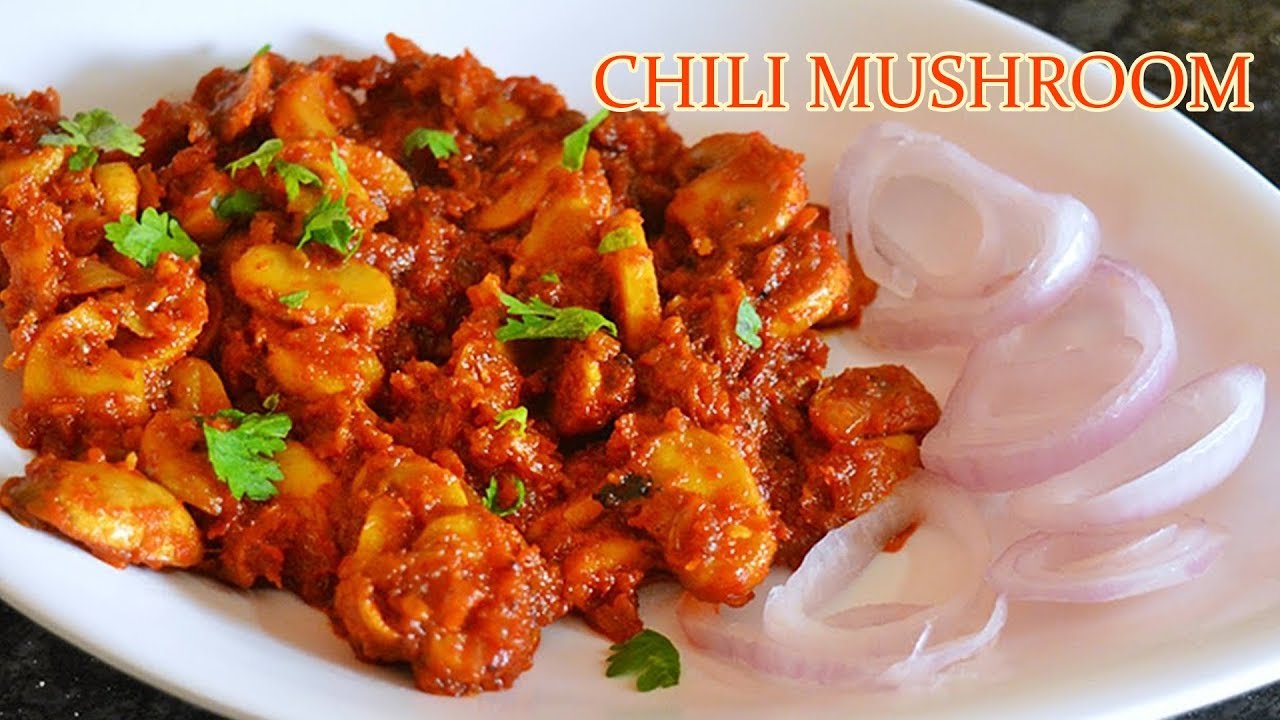 chilli mushroom restaurant style | delicious chilli mushroom recipe ...