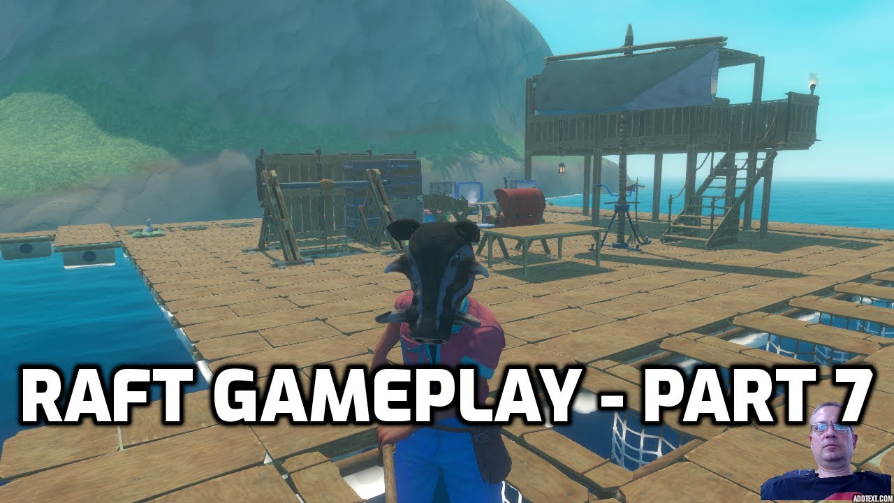 Raft Gameplay - Part 7 - YouTube