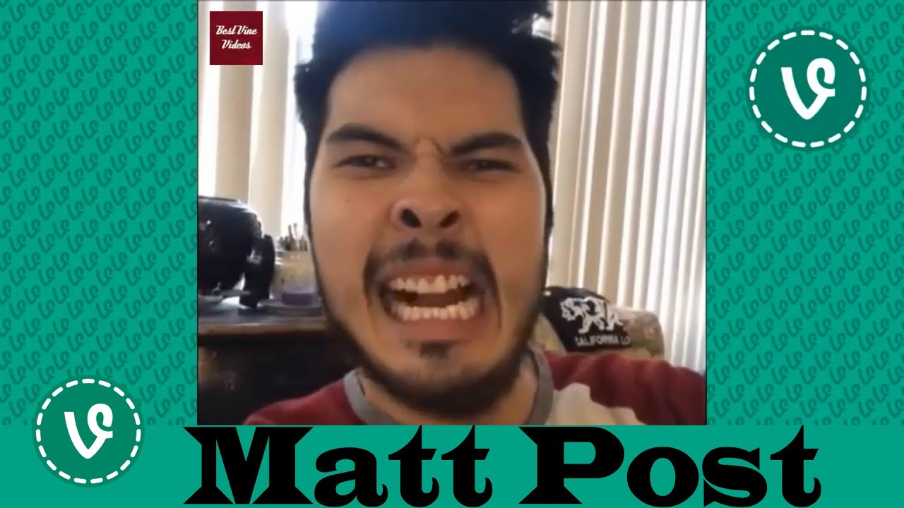 Matt Post VINES ★ (ALL VINES) ★ NEW HD 2016 - YouTube
