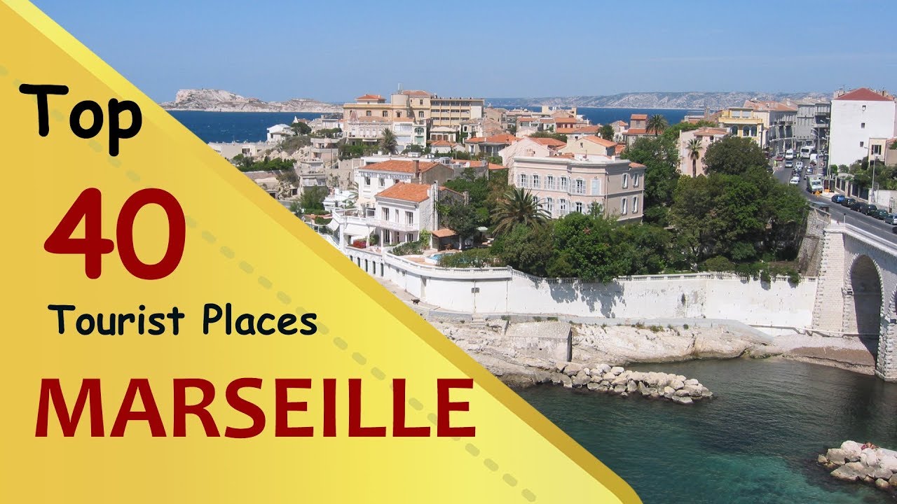 "MARSEILLE" Top 40 Tourist Places | Marseille Tourism | FRANCE - YouTube