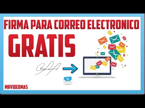Como crear una firma digital para correo electrónico GRATIS 2024 - YouTube
