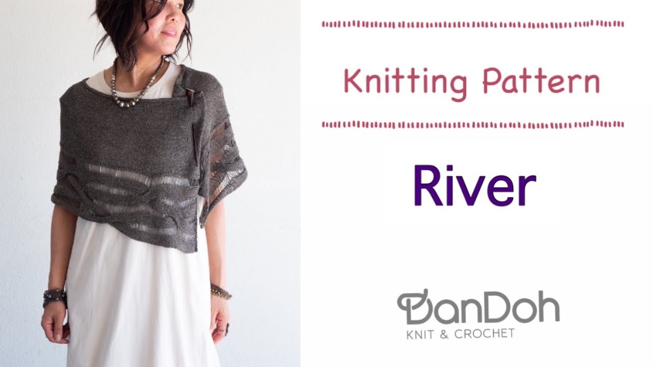 [Knitting Pattern] River - YouTube