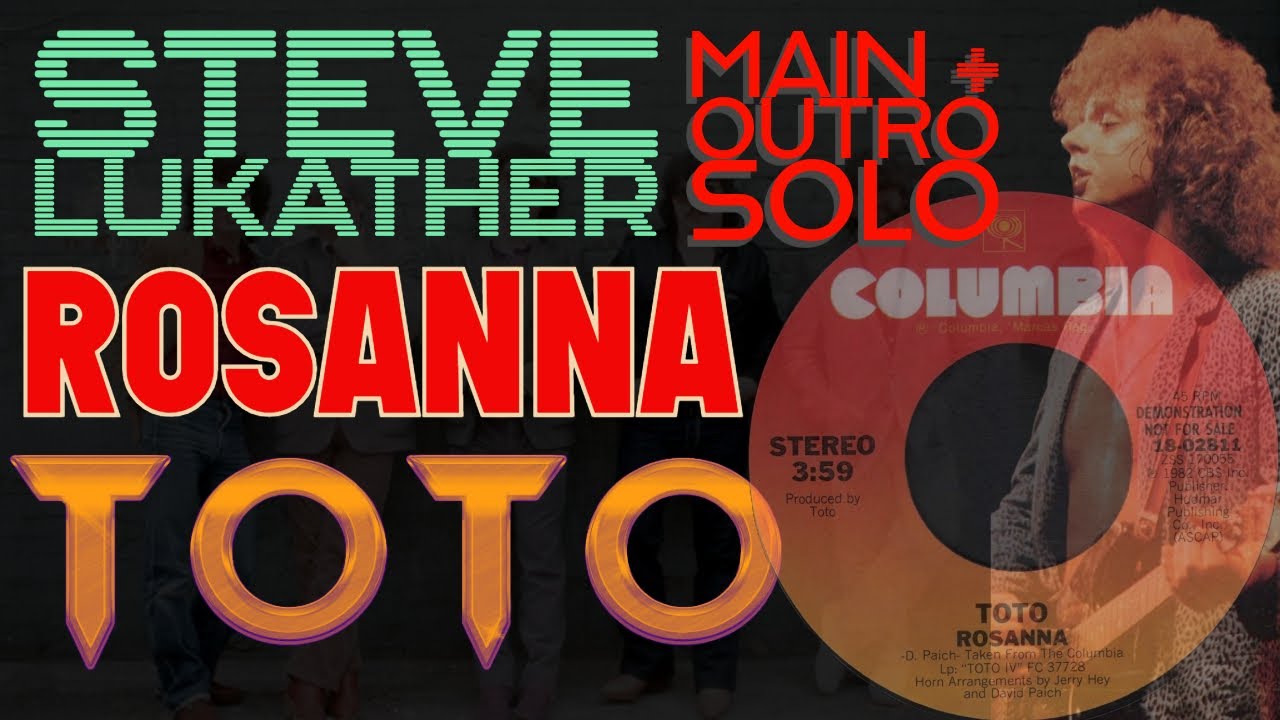Steve Lukather Guitar Solos / Video Demo - Rosanna by Toto (Main and ...