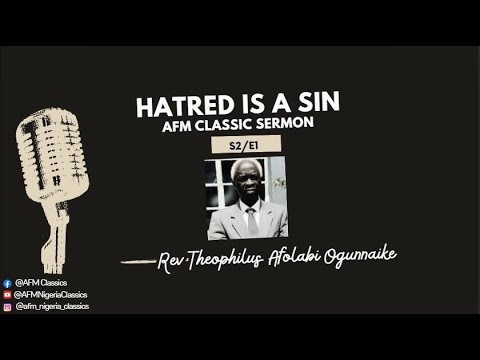 (Season 2, Episode 1) HATRED IS A SIN by Rev T.A Ogunnaike - YouTube