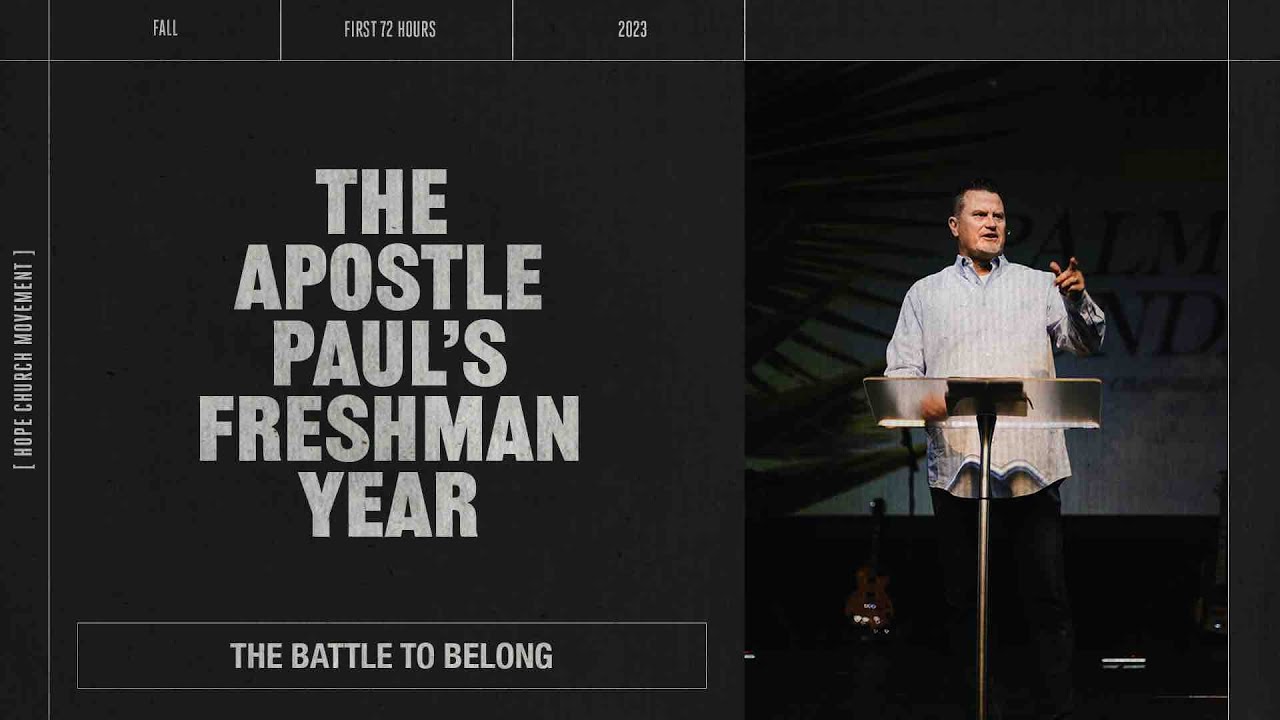 The Apostle Paul’s Freshman Year — Pastor Brian Smith — August 20th ...