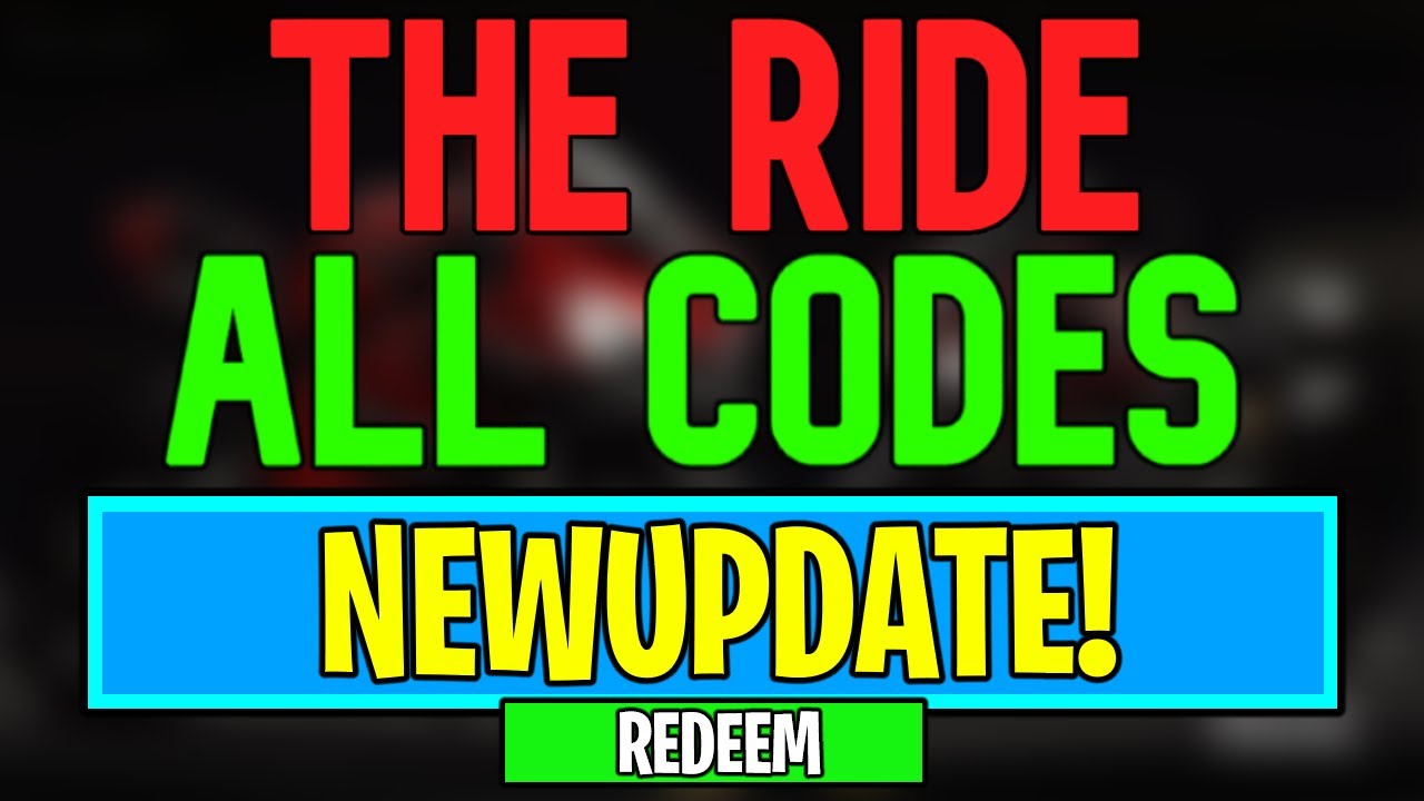 New The Ride Codes | Roblox The Ride Codes (August 2024) - YouTube