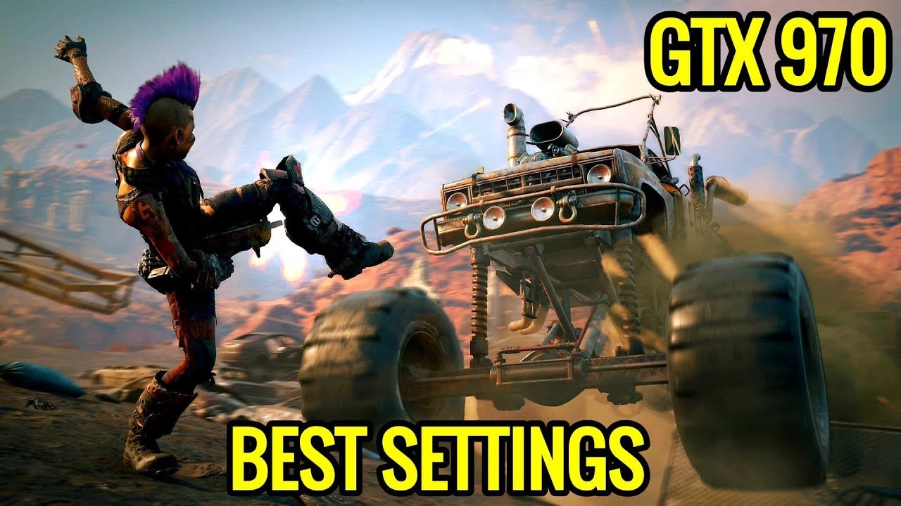 RAGE 2 GTX 970 - BEST SETTINGS FOR 60FPS - YouTube