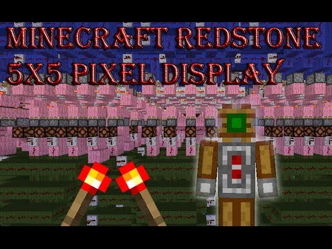 Minecraft Redstone 5X5 Pixel Display (capable of save/load mechanics ...