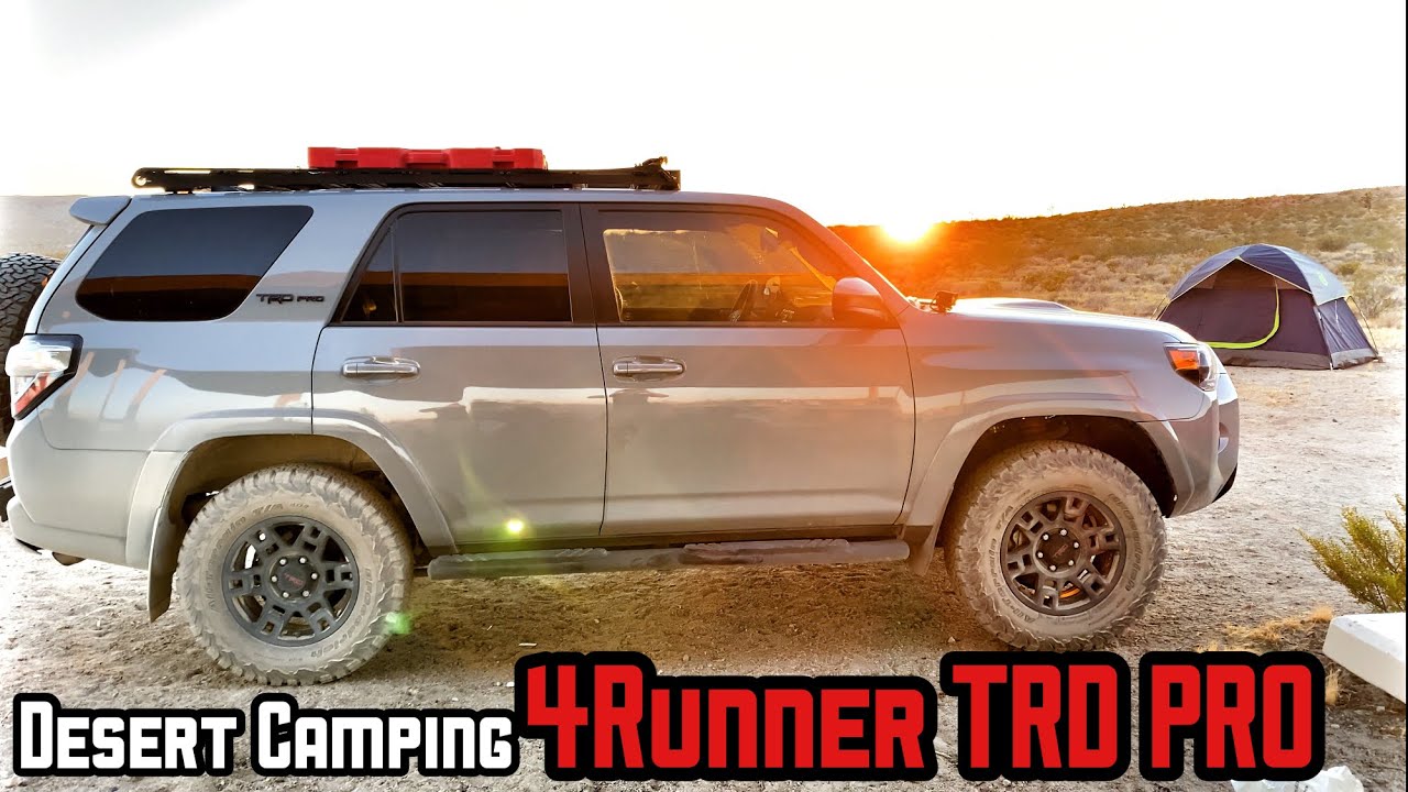 2-Day Desert Camping with 4Runner TRD PRO ‣ Overlanding is Fun 【57 ...