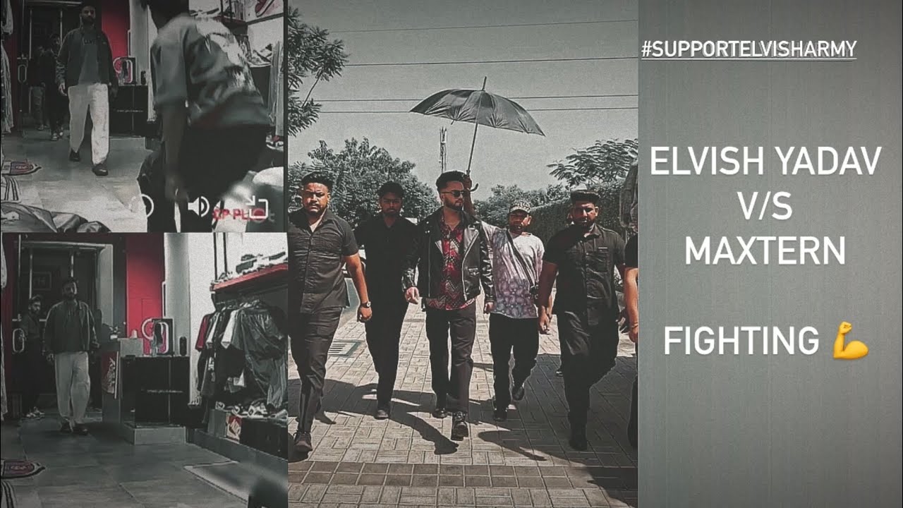 Elvish Yadav Full Fight with Maxtern - what caused the fight ...