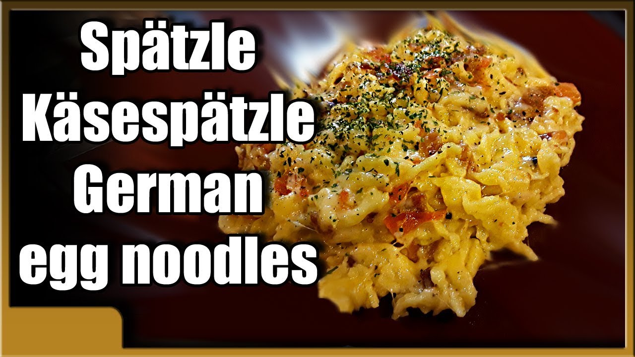 how to make Spätzle | spaetzle | Käsespätzle German cheese noodles ...