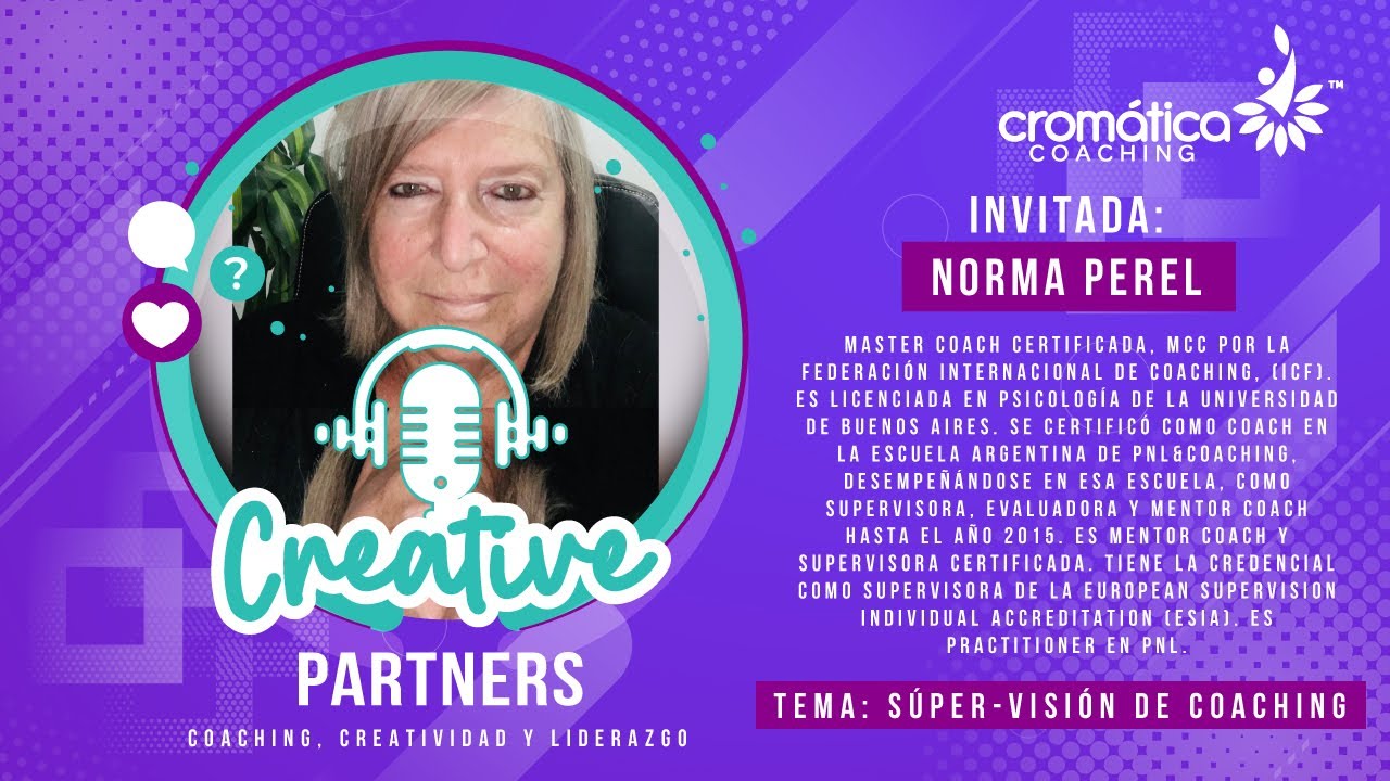 Capítulo #8 La SUPER-VISIÓN en el Coaching, con Norma Perel, MCC - YouTube