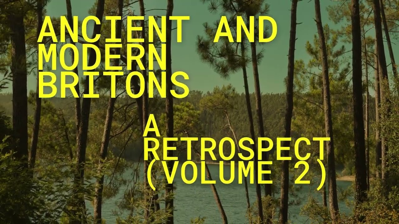 📜 Uncovering Lost History: Ancient and Modern Britons, Volume 2 – A ...