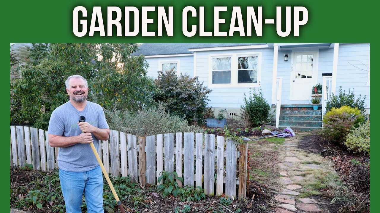 Garden Clean-Up Time - YouTube