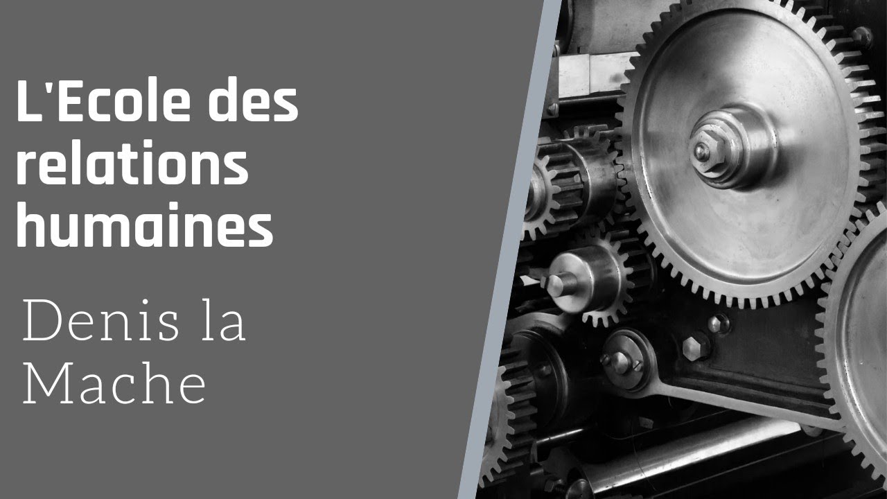 L' École des relations humaines - YouTube