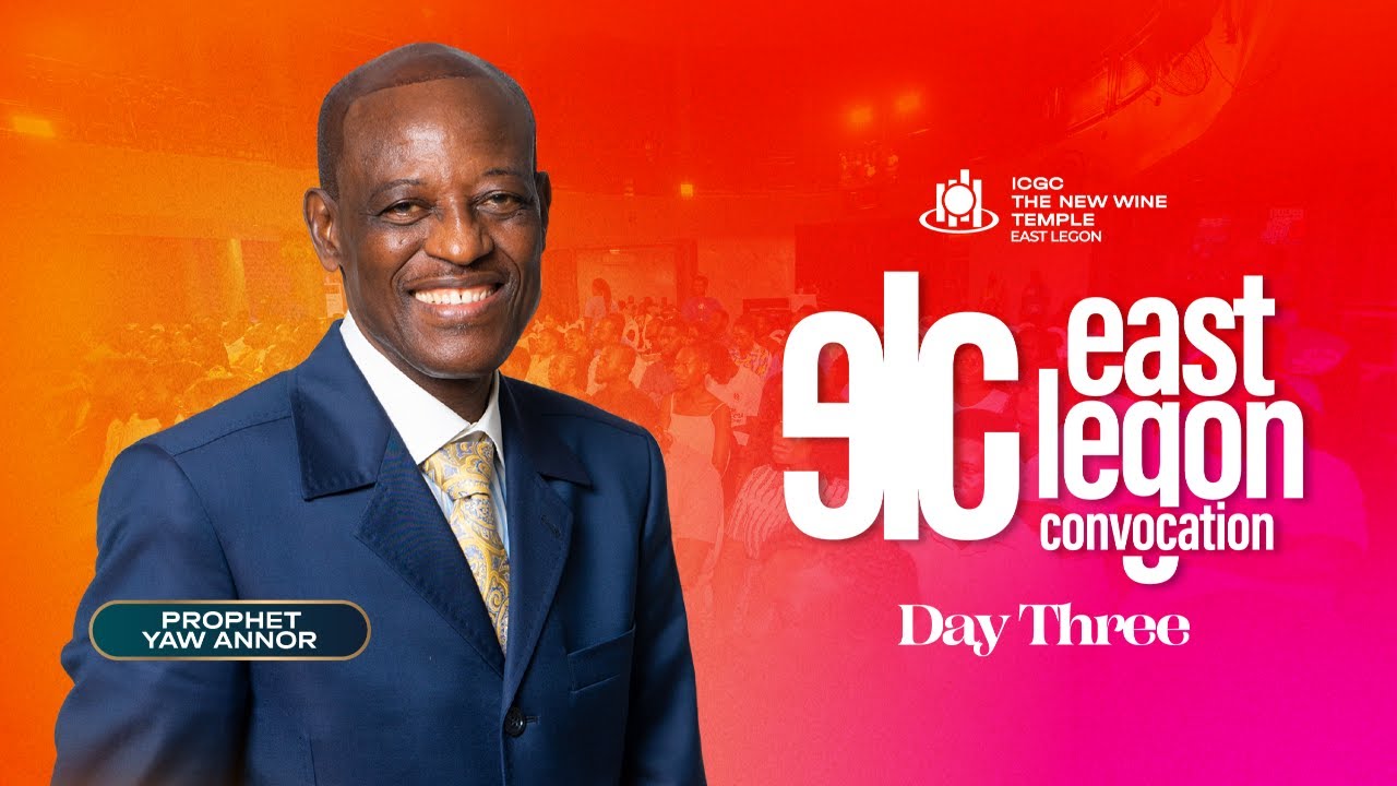 ELC 2025 DAY 3 || Prophet Christopher Yaw Annor || ICGC TNWT, East ...