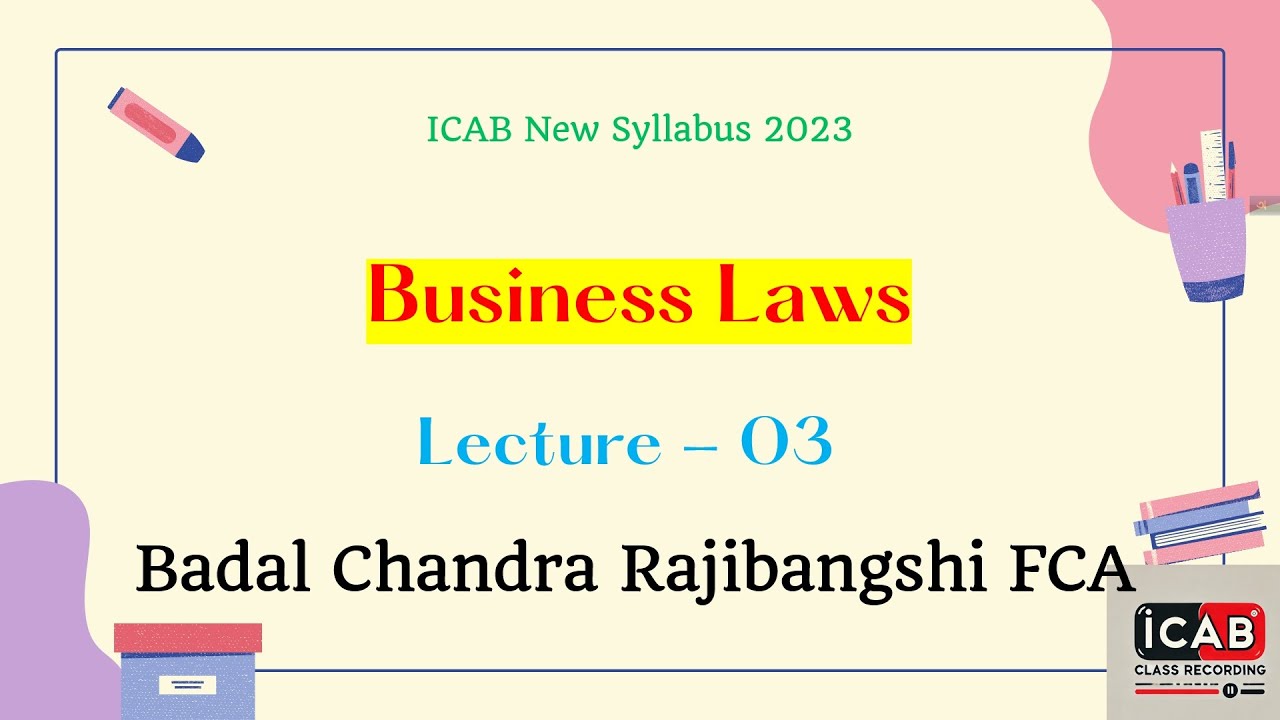 BL Lecture 03 Badal Chandra Rajibangshi FCA ICAB CL New Syllabus 23 January 2025 - YouTube