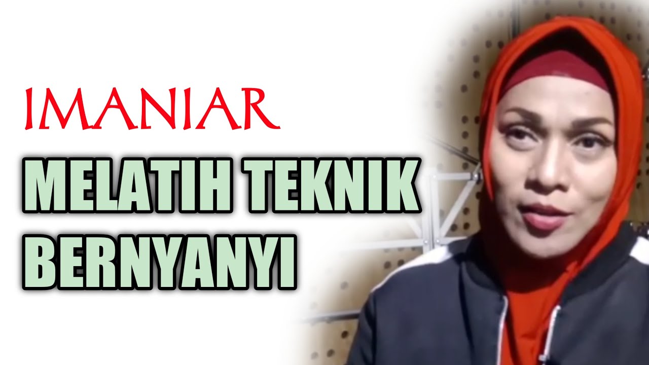 Imaniar guru vokal dari nol sampai rekaman - YouTube