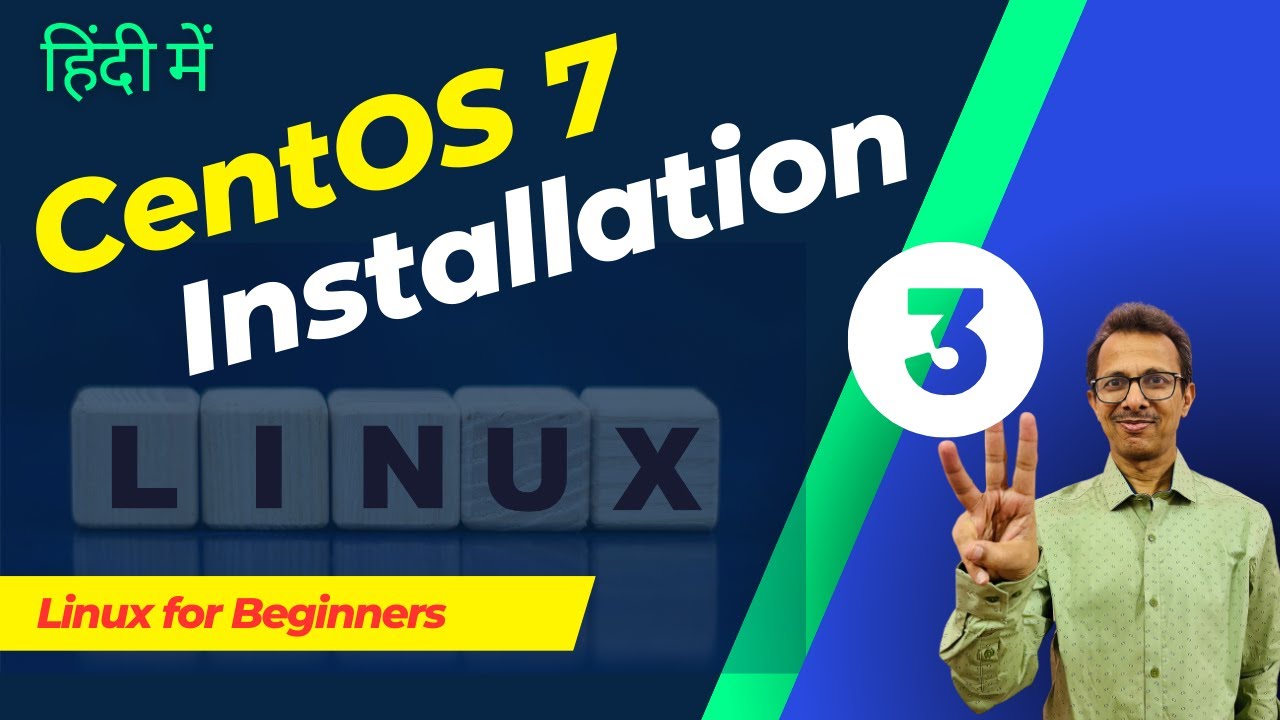 4-CentOS 7 Installation-3 | Linux Course | Linux Tutorial | Linux Commands | Linux for Beginners ...