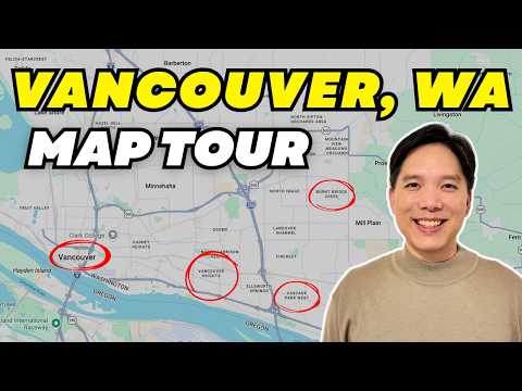 Which Vancouver, WA Neighborhood Is Right for You? | A Map Tour by a Local Realtor