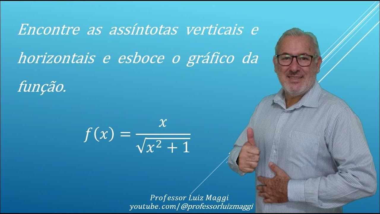 DeterminaÇÃo Das AssÍntotas Horizontais De Uma FunÇÃo Envolvendo MÓdulo