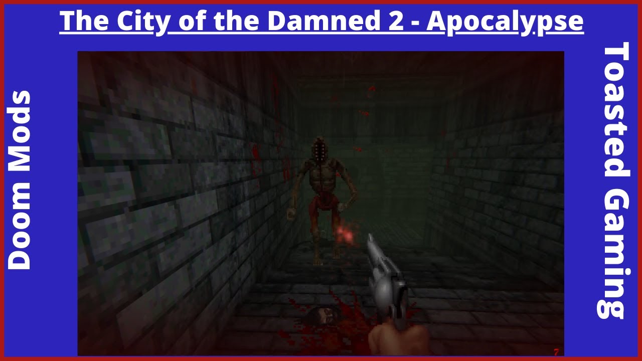 Doom Mods = The City of the Damned 2 - Apocalypse - YouTube