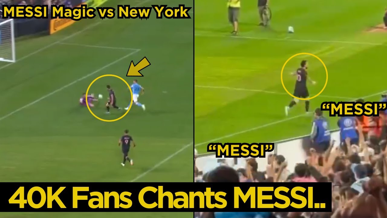 40K New York Fans Chants MESSI MESSI After He Scored Two Insane Goal in ...